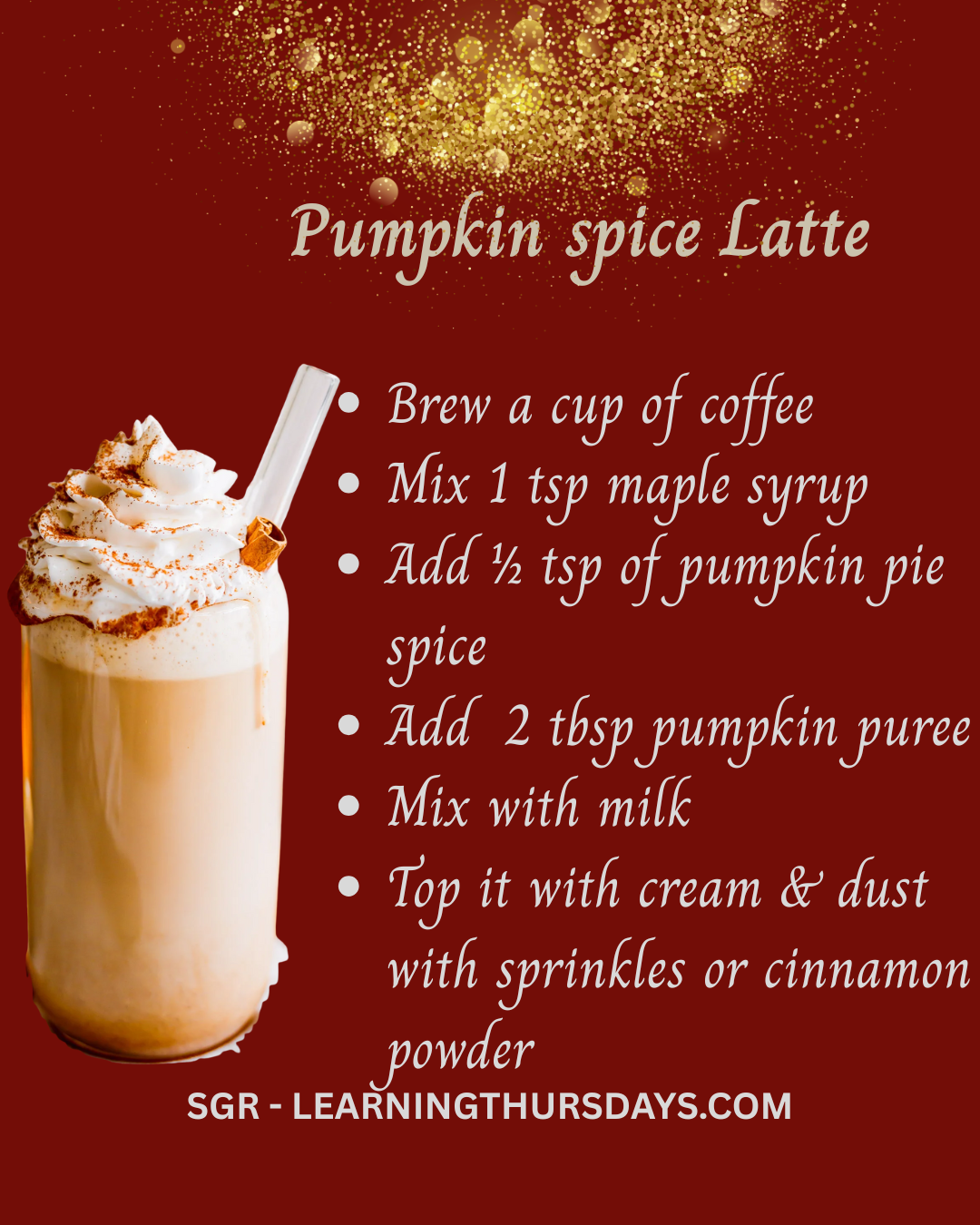 Pumpkin spice latte - Learning Thursdays